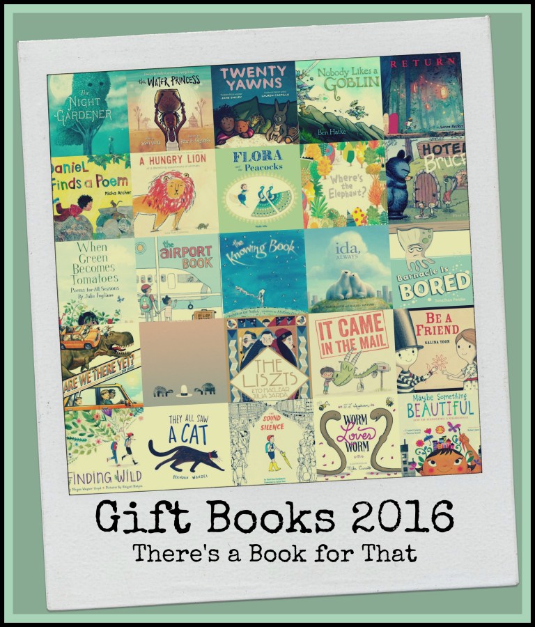 Gift Books 2016: 25 Picture Books to Gift this Season | There's a Book ...